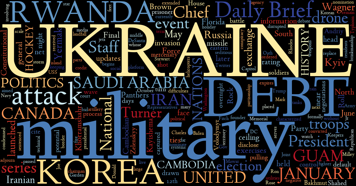 The Daily Brief news summary for Thursday, May 25, 2023