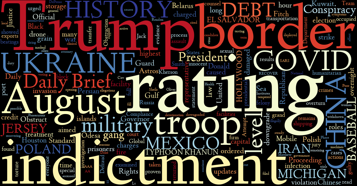 The Daily Brief news summary for Wednesday, August 2, 2023