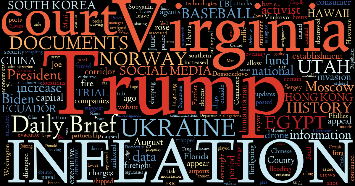 The Daily Brief news summary for Thursday, August 10, 2023